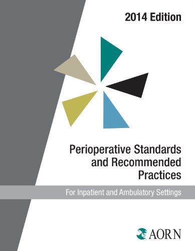 Perioperative Standards and Recommended Practice for Inpatient and ...
