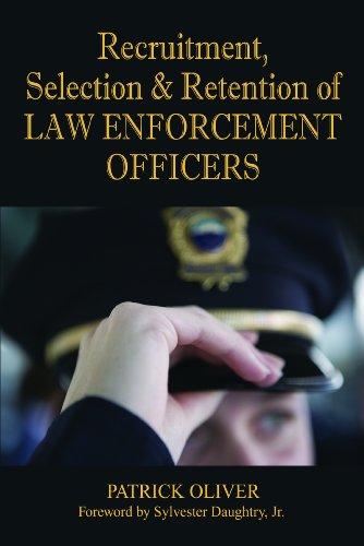 Recruitment, Selection & Retention of Law Enforcement Officers by ...