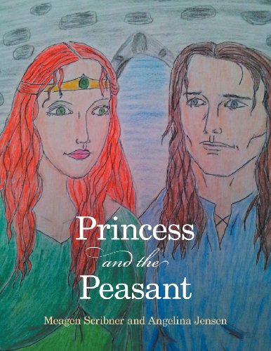 Princess and the Peasant by Meagen Scribner | Goodreads