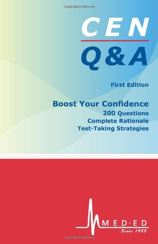 CEN Q & A | CEN Review Practice Questions, Rationales and Test-taking ...