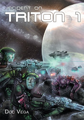 INCIDENT ON TRITON ONE by Doc Vega | Goodreads