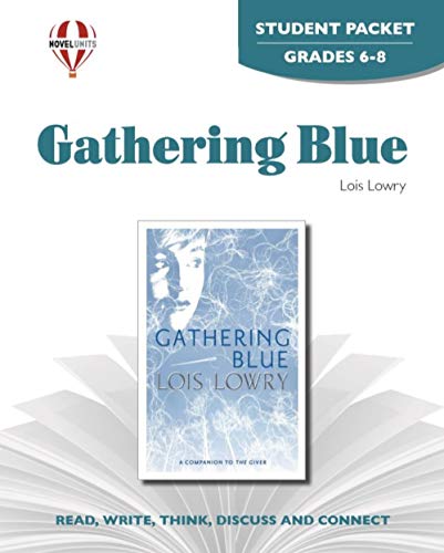 Gathering Blue - Student Packet by Novel Units by Novel Units, Inc ...