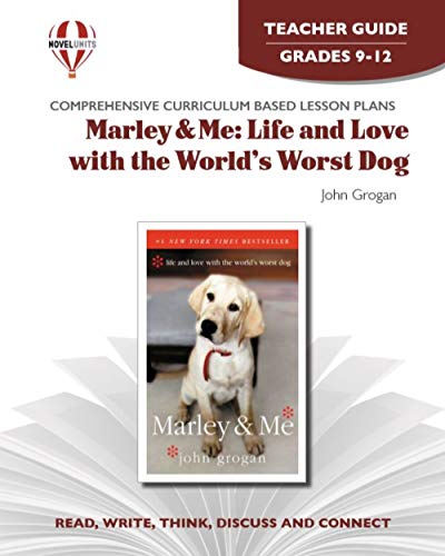 Marley and Me: Life And Love With The World's Worst Dog - Teacher Guide ...