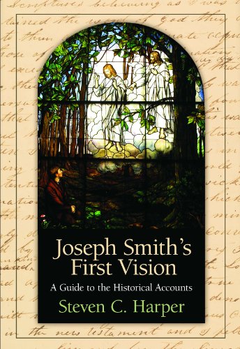 Joseph Smith's First Vision by Stephen C. Harper | Goodreads