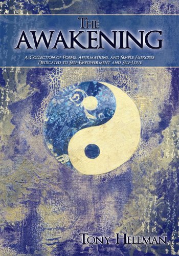 The Awakening:A Collection of Poems, Affirmations, and Simple Exercises ...