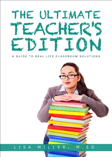 The Ultimate Teacher's Edition by Lisa Miller | Goodreads