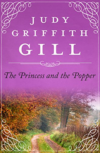 The Princess and the Popper by Judy Griffith Gill | Goodreads