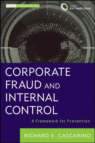 Corporate Fraud and Internal Control: A Framework for Prevention by ...