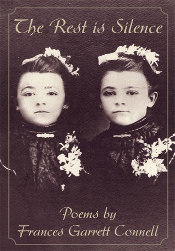 The Rest is Silence by Frances Garrett Connell | Goodreads