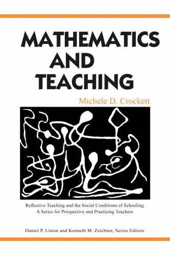 Mathematics and Teaching by Michele D. Crockett | Goodreads