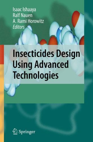 Insecticides Design Using Advanced Technologies by Isaac Ishaaya ...