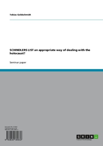 SCHINDLERS LIST an appropriate way of dealing with the holocaust? by ...