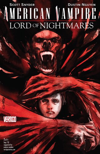 American Vampire: Lord of Nightmares #2 (of 5) by Scott Snyder | Goodreads