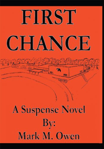 First Chance by Mark M. Owen | Goodreads