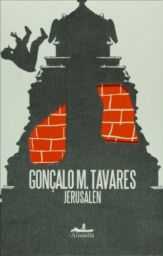 Jerusalén by Gonçalo M. Tavares | Goodreads