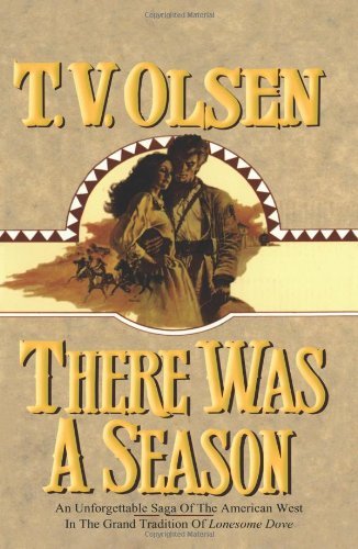 There Was a Season by Theodore V. Olsen | Goodreads