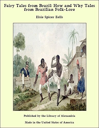 Fairy Tales from Brazil by Elsie Spicer Eells | Goodreads