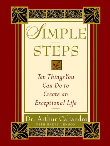 Simple Steps: Ten Simple Things You Can Do To Create an Exceptional ...