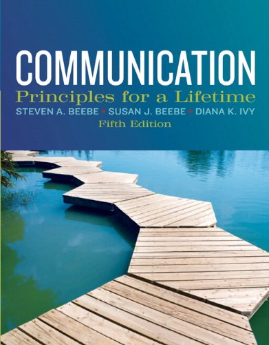 Communication: Principles for a Lifetime by Steven A. Beebe | Goodreads
