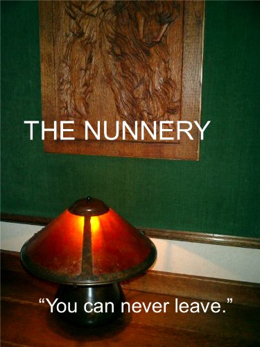 The Nunnery by Larry Rochelle | Goodreads
