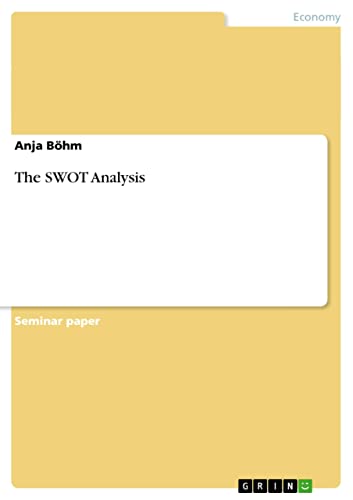 The SWOT Analysis by Anja Böhm | Goodreads