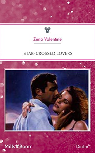 Star-Crossed Lovers by Zena Valentine | Goodreads