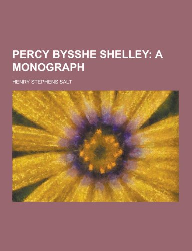 Percy Bysshe Shelley by Henry Stephens Salt | Goodreads