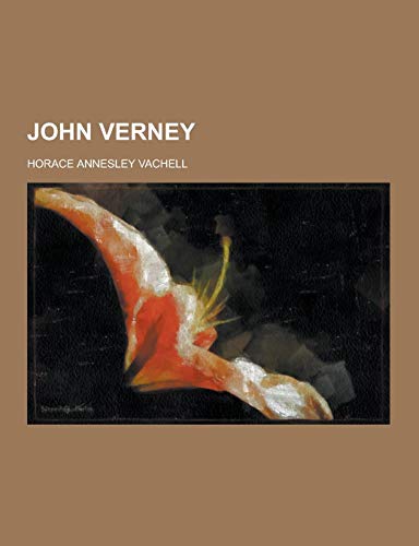 John Verney by Horace Annesley Vachell | Goodreads
