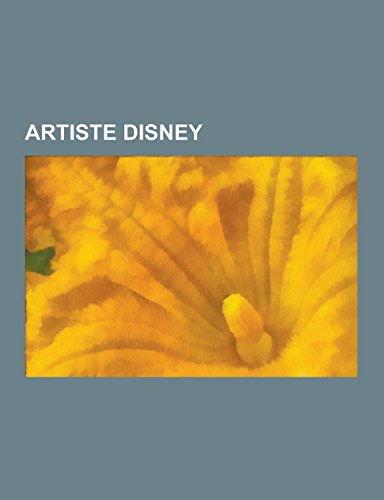 Artiste Disney: Tim Burton, Friz Freleng, Dorothee, Carroll Clark ...