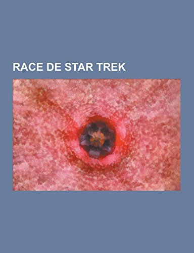 Race de Star Trek: Borg, Espece 8472, Vulcain, Cardassien, Klingon ...