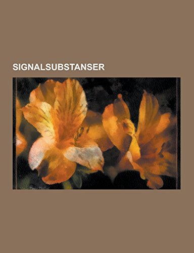 Signalsubstanser: Opioider, Insulin, Signalsubstans, Noradrenalin ...