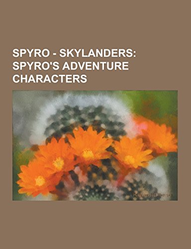 Spyro - Skylanders: Spyro's Adventure Characters: Bosses, Skylanders ...