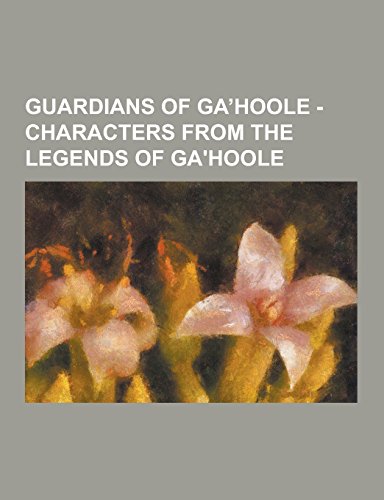 Guardians of Ga'hoole - Characters from the Legends of Ga'hoole: The ...