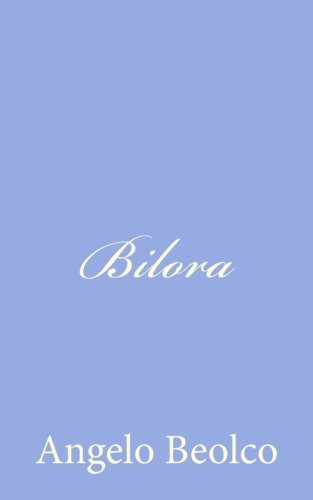 Bilora (Italian Edition) by Angelo Beolco | Goodreads