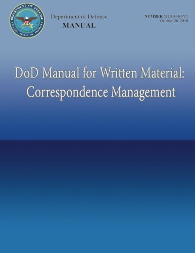 DoD Manual for Written Material: Correspondence Management by U.S ...