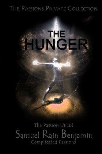 The Hunger by Samuel Rain Benjamin | Goodreads