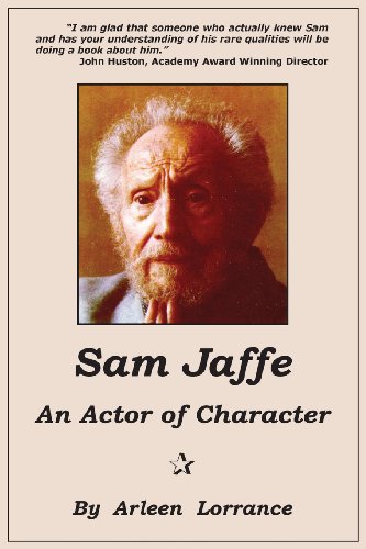 Sam Jaffe: An Actor of Character by Arleen Lorrance | Goodreads