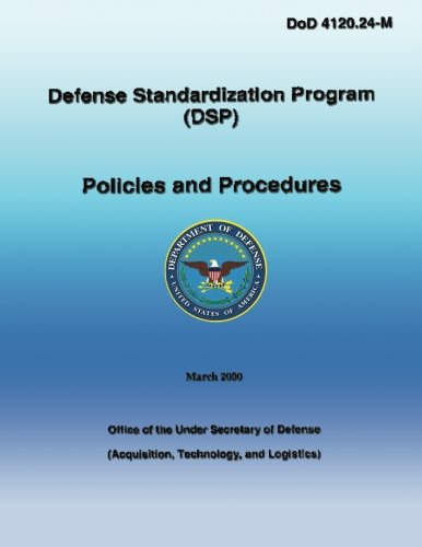 Defense Standardization Program (Dsp): Policies and Procedures: Dod ...