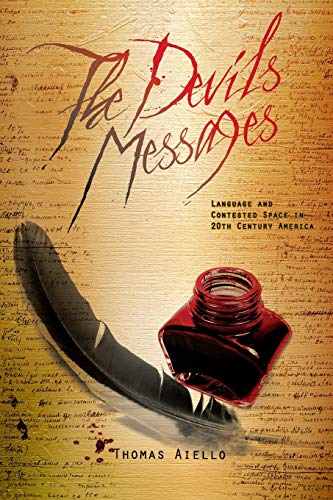 The Devil's Messages: Language and Contested Space in 20th Century ...