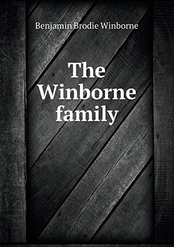 The Winborne family by Benjamin Brodie Winborne | Goodreads