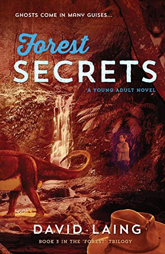 Forest Secrets (Forest Trilogy #3) by David Laing | Goodreads
