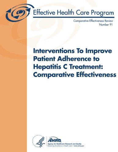 Interventions To Improve Patient Adherence to Hepatitis C Treatment ...