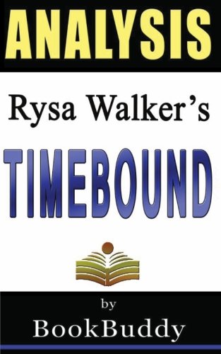 Timebound (the Chronos Files): By Rysa Walker -- Analysis by BookBuddy | Goodreads