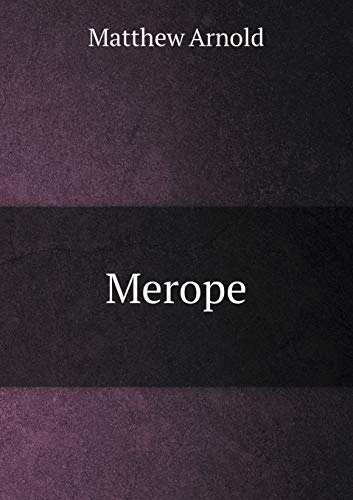 Merope by Matthew Arnold | Goodreads