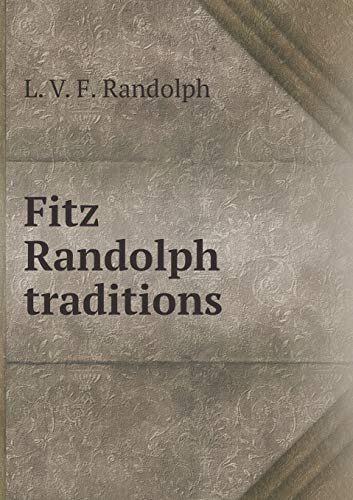 Fitz Randolph Traditions by L V F Randolph | Goodreads