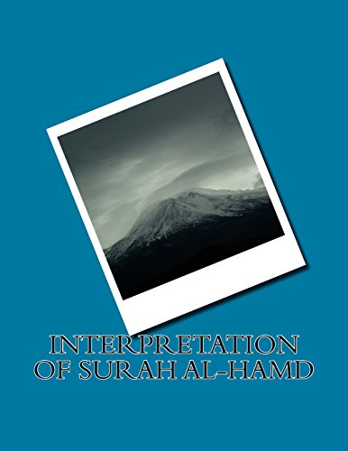 Interpretation of Surah Al-Hamd by Ali Khamenei | Goodreads