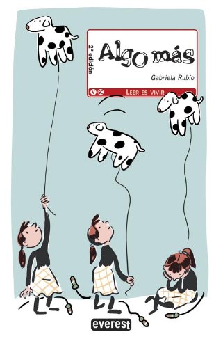 Algo más (Spanish Edition) by Rubio Gabriela | Goodreads