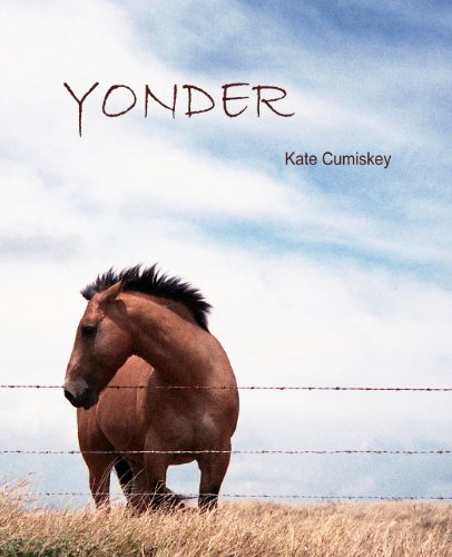 Yonder by Kate Cumiskey | Goodreads