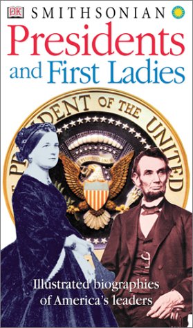 Smithsonian Presidents and First Ladies by James Barber | Goodreads