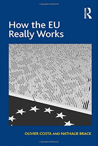 How the EU Really Works by Olivier Costa | Goodreads